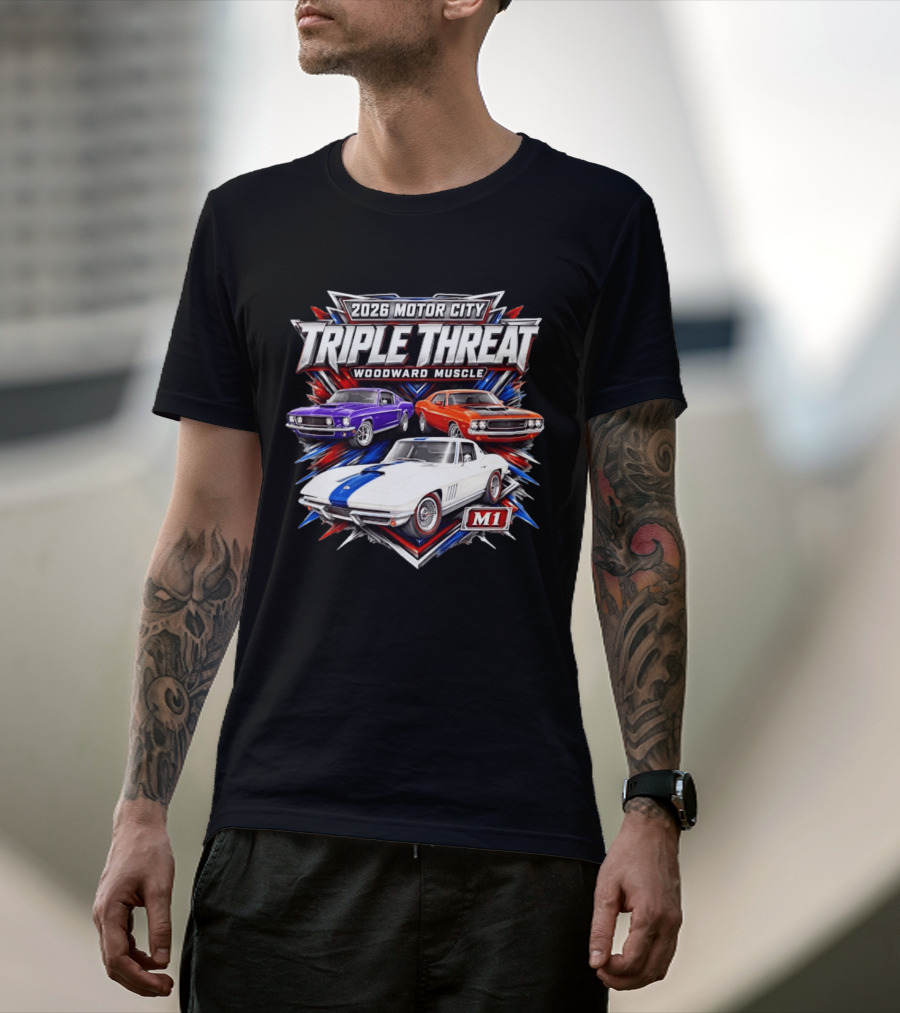 2026 Motor City Woodward Muscle Triple Threat M1 T-Shirt