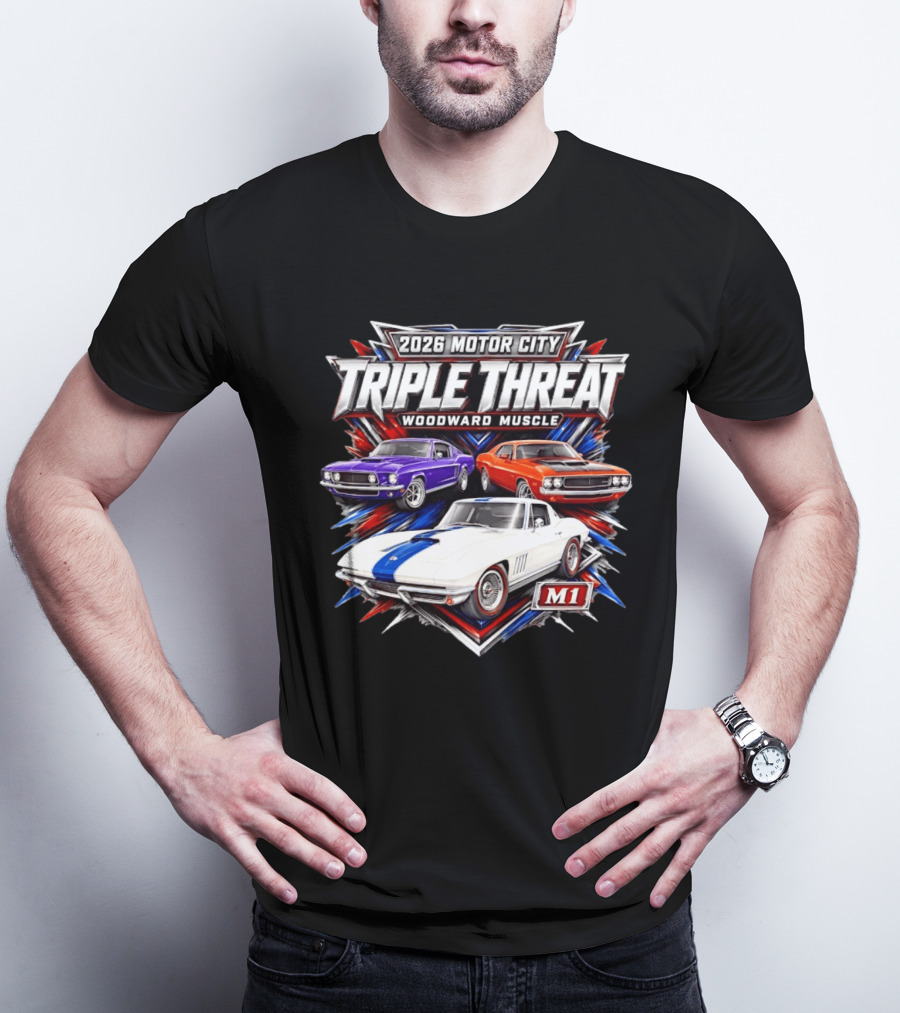2026 Motor City Woodward Muscle Triple Threat M1 T-Shirt