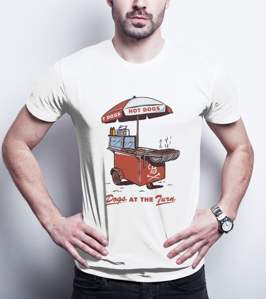 Dogs At The Turn Hot Dogs Cart With Tasty Grilled Food T-Shirt