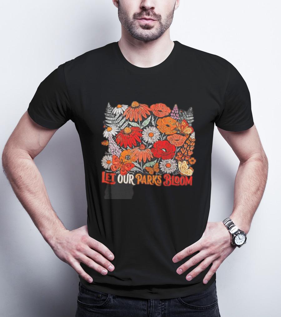 Let Our Parks Bloom Wildflower 63 National Parks T-Shirt