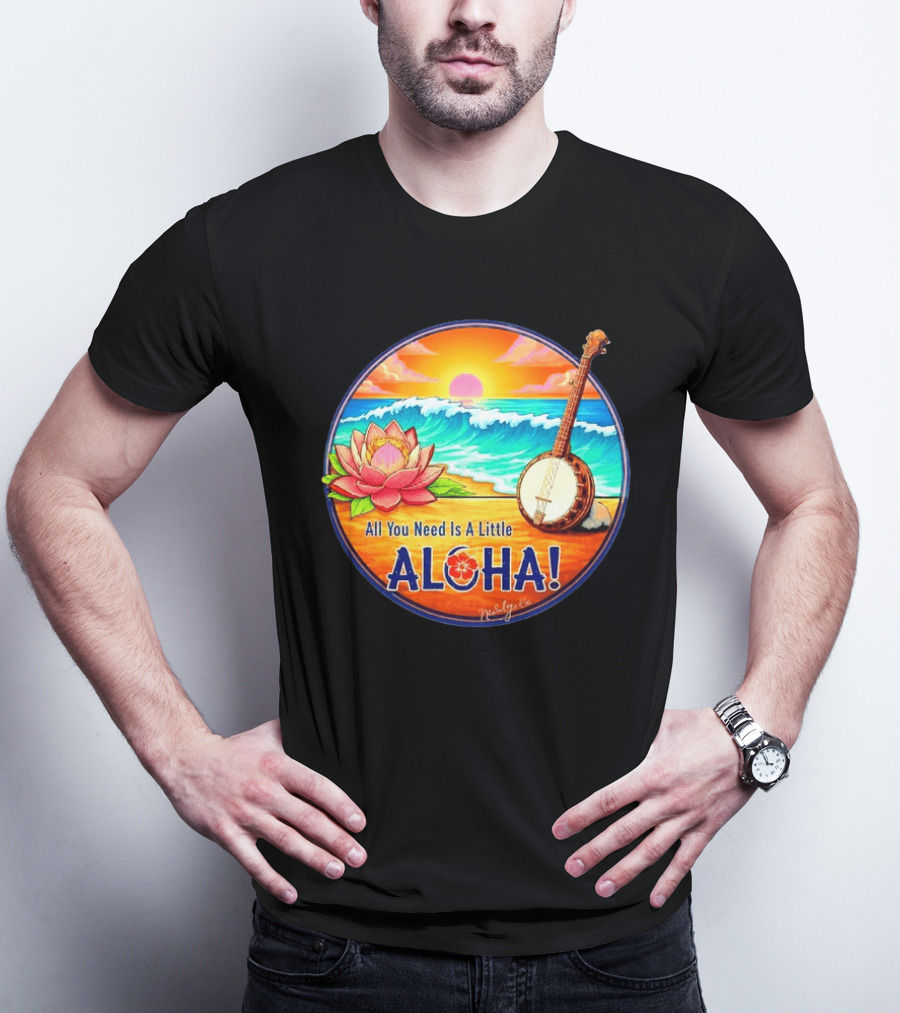 All You Need Is A Little Aloha Lotus Flower Sunset Ocean Banjo T-Shirt