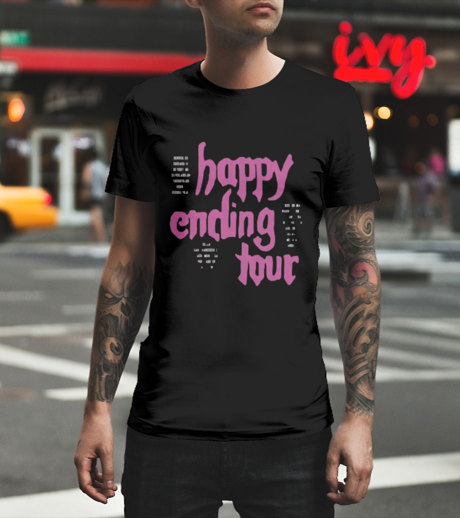 Bailey Rose Spinn Store Happy Ending Tour Pink Text With Date Locations T-Shirt