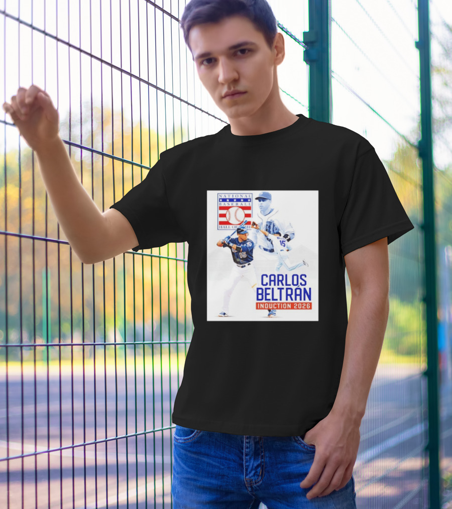 Carlos Beltran National Baseball Hall Of Fame Induction 2026 T-Shirt