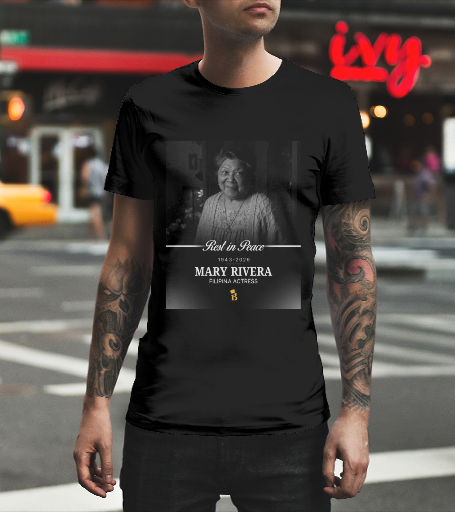 Rest In Peace 1943 2026 Mary Rivera Filipina Actress T-Shirt