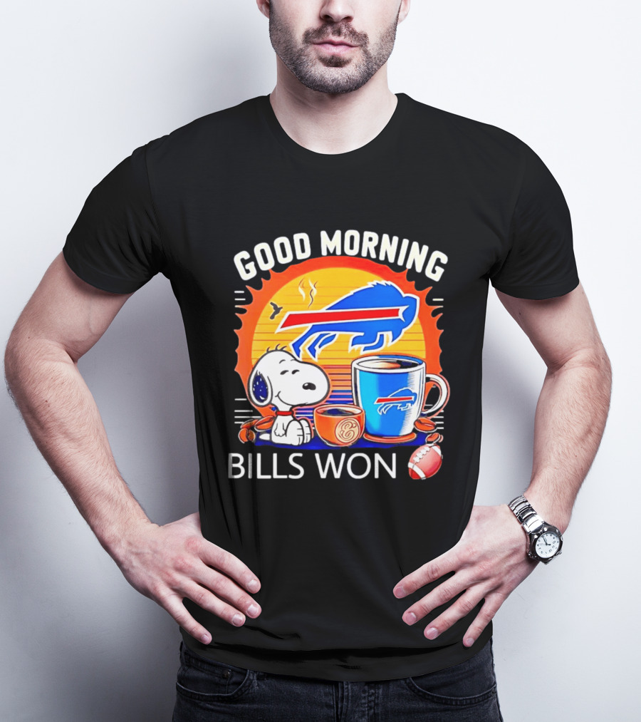 Good Morning Snoopy Buffalo Bills Won Coffee T-Shirt