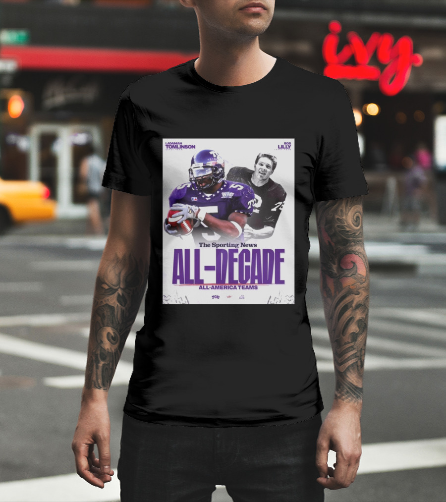 TCU Sporting News All Decade All America Teams LaDainian Tomlinson Bob Lilly T-Shirt