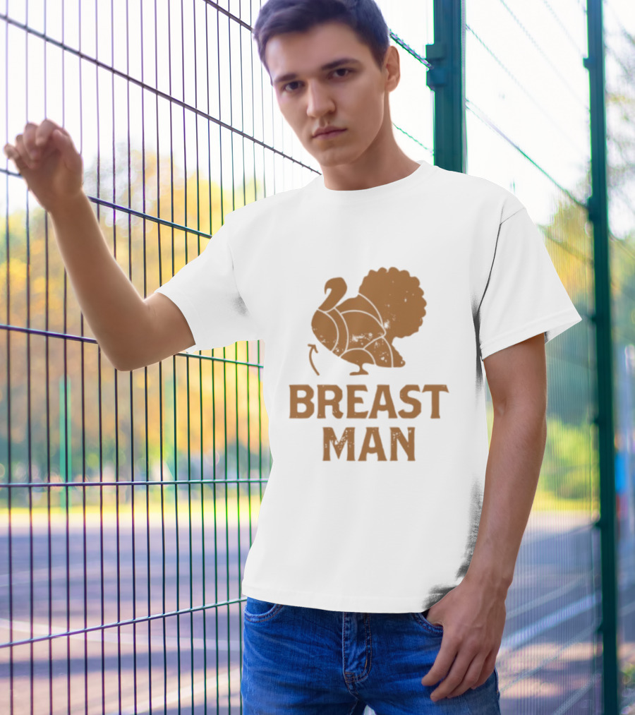 Breast Man Original Turkey T-Shirt