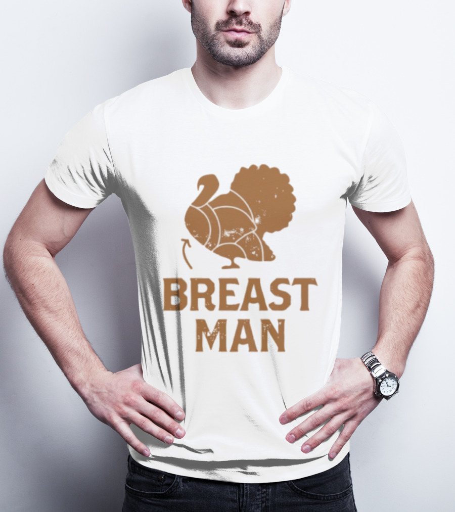 Breast Man Original Turkey T-Shirt