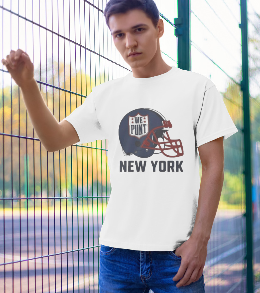 New York Giants Helmet We Punt Football Sports Fan T-Shirt