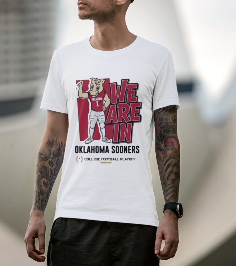 We Are In Oklahoma Sooners College Football Playoff 2025 T-Shirt