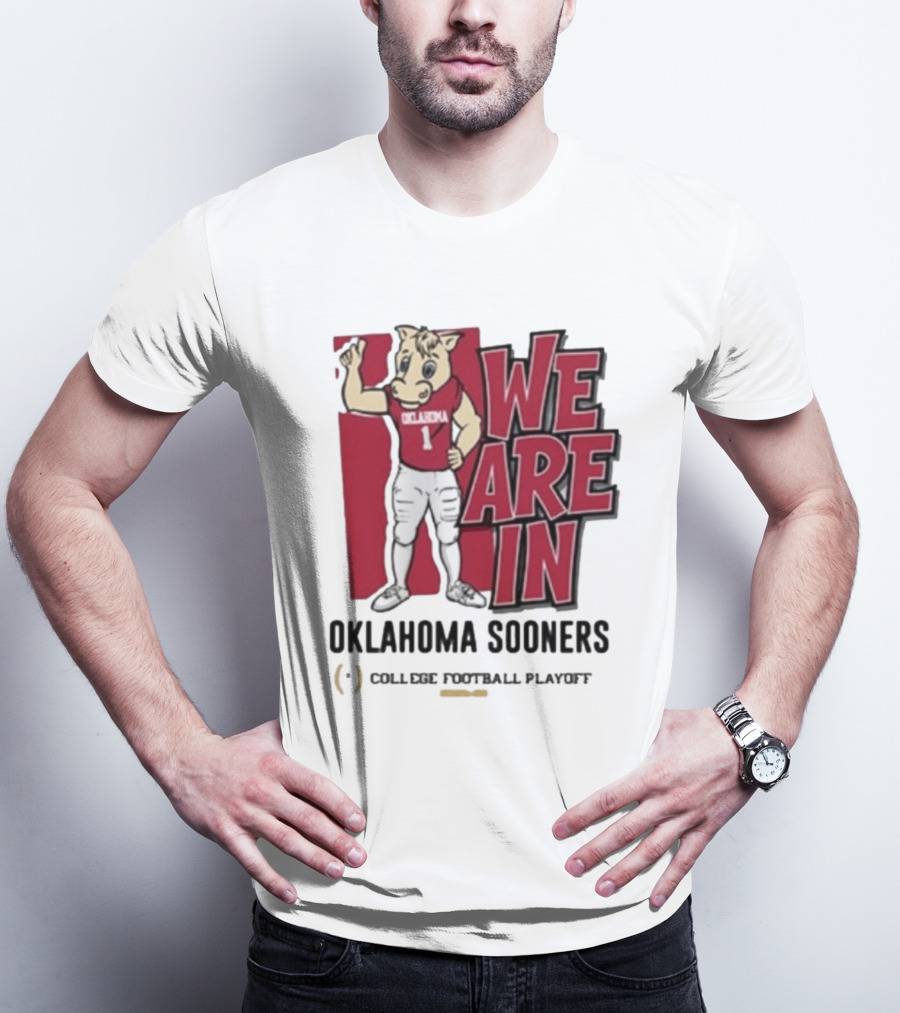 We Are In Oklahoma Sooners College Football Playoff 2025 T-Shirt