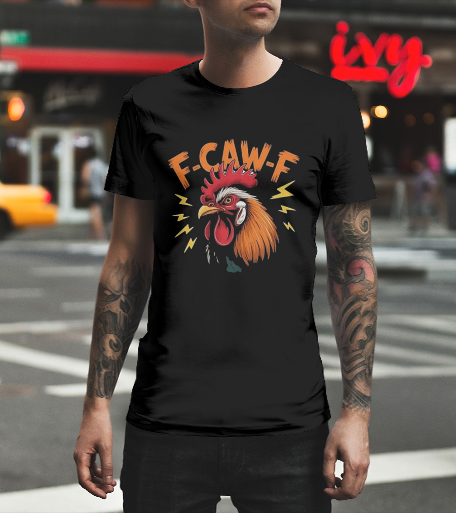 F Caw F Humor Meme Rooster Thunderbolts T-Shirt
