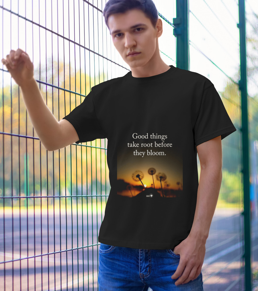 Good Things Take Root Before They Bloom Dandelion Sunset T-Shirt