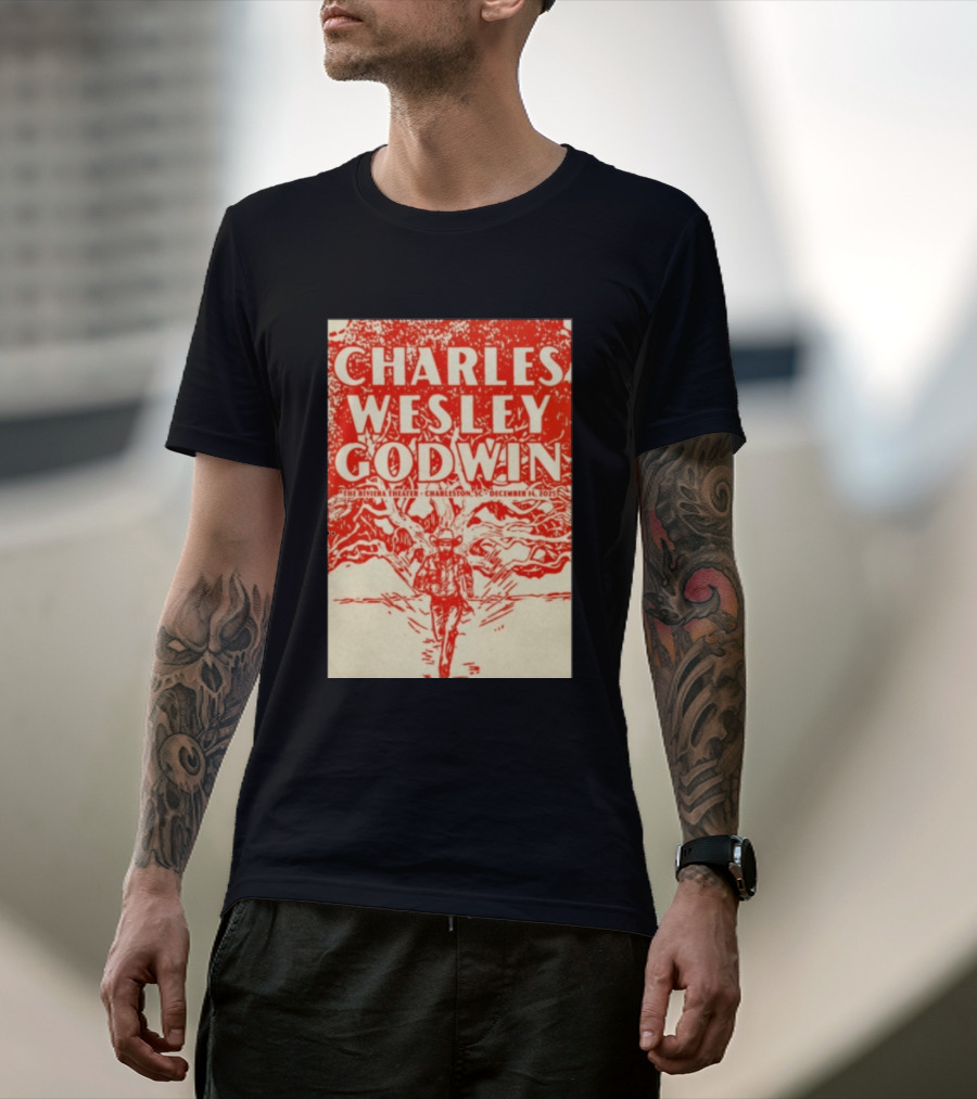 Charles Wesley Godwin Live At The Riviera Theater Charleston SC December 14 2025 T-Shirt