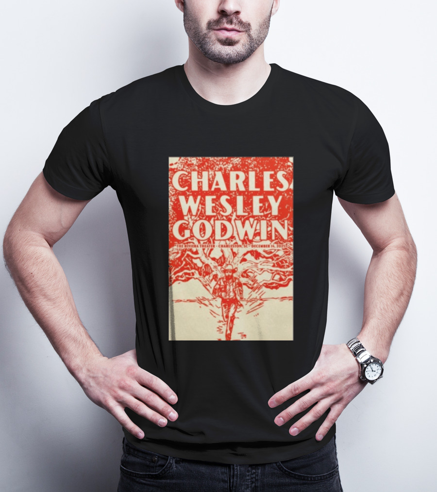 Charles Wesley Godwin Live At The Riviera Theater Charleston SC December 14 2025 T-Shirt