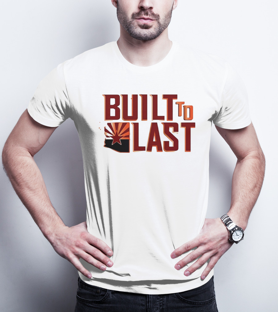 Built To Last Arizona State Flag Star Sunburst T-Shirt