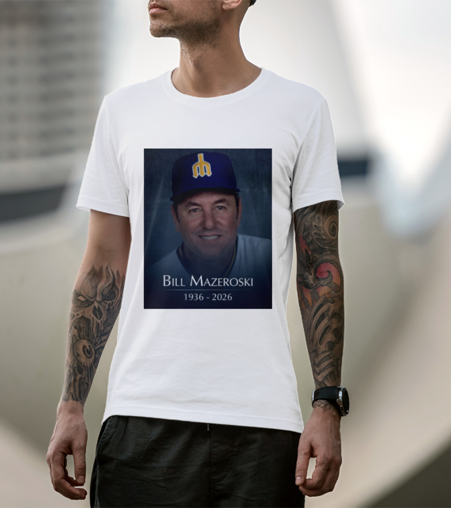 Bill Mazeroski National Baseball Hall Of Fame 1936 2026 Mariners Coach T-Shirt