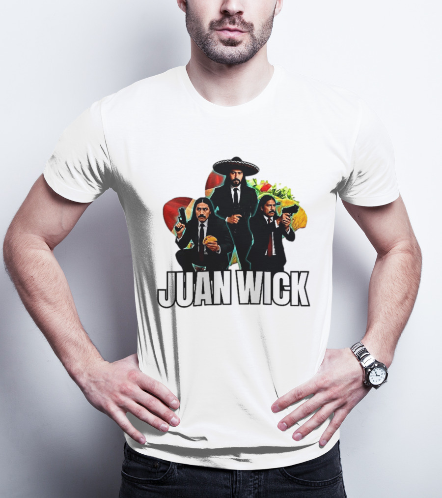 Juan Wick John Wick Taco Sombrero Mexican T-Shirt
