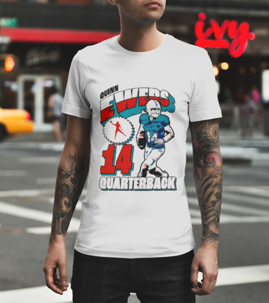 Quinn Ewers Miami Dolphins 14 Football Quarterback T-Shirt