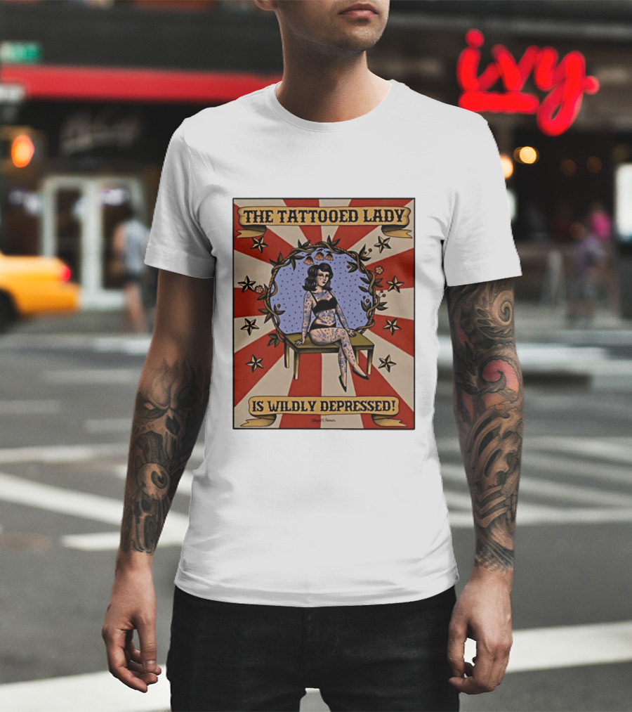 The Tattooed Lady Is Wildly Depressed Vintage Circus T-Shirt