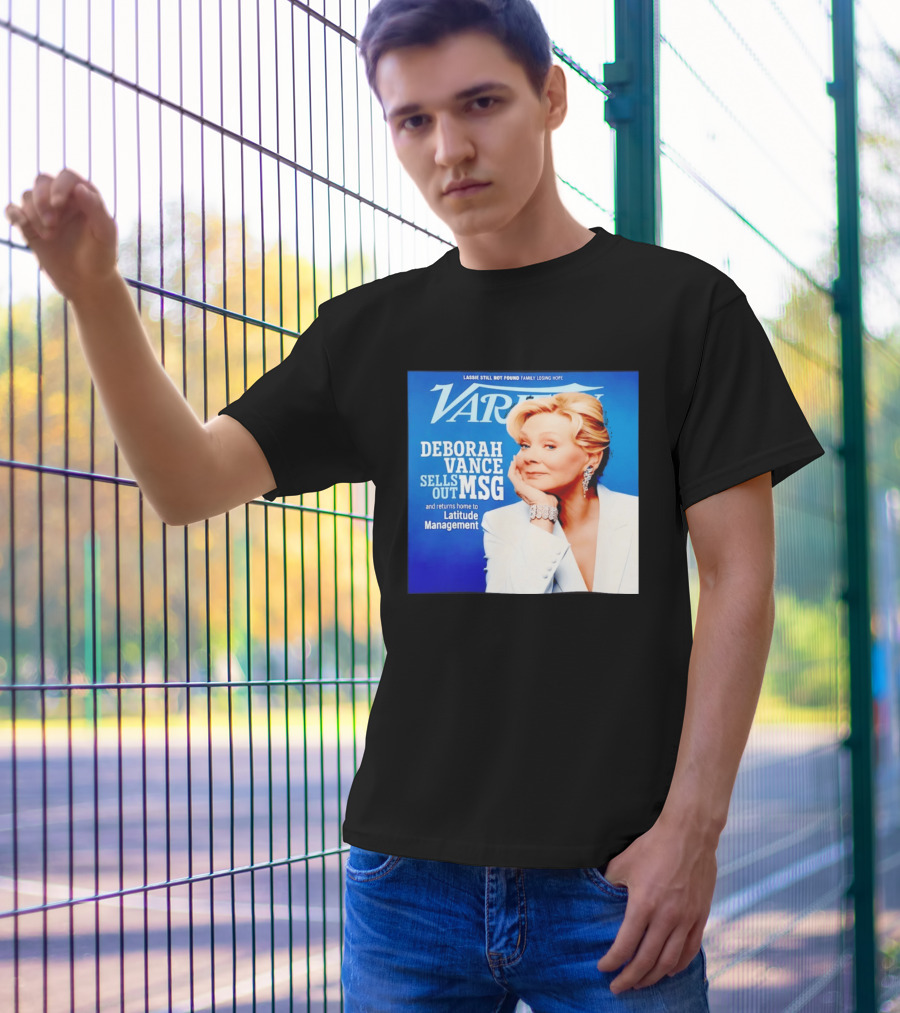 Lassie Still Not Found Deborah Vance Sells Out MSG Returns To Latitude Management Variety T-Shirt