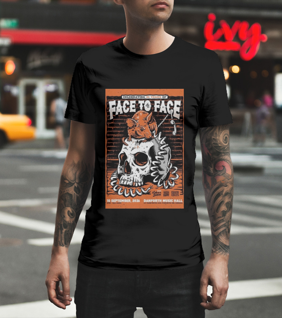 Celebrating 35 Years Of Face To Face In Toronto Sept 10 2026 Danforth Music Hall T-Shirt