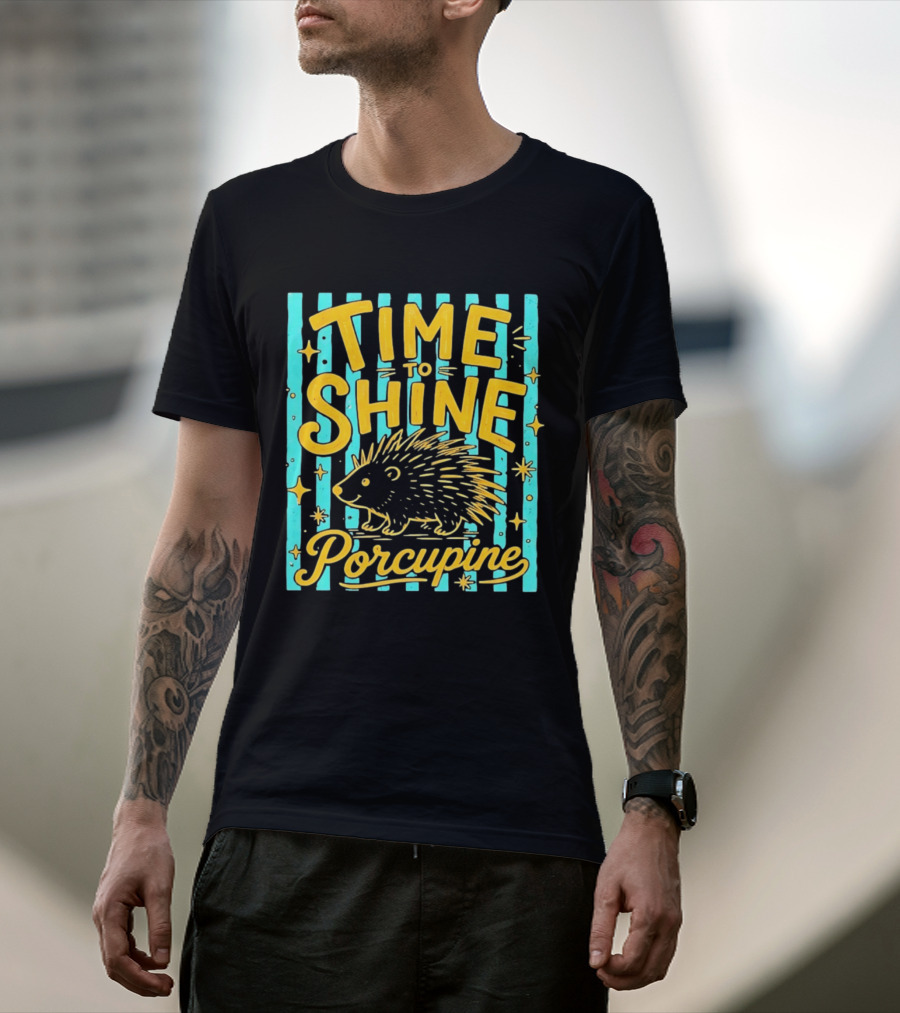 Time To Shine Porcupine Bright Animal Nature T-Shirt