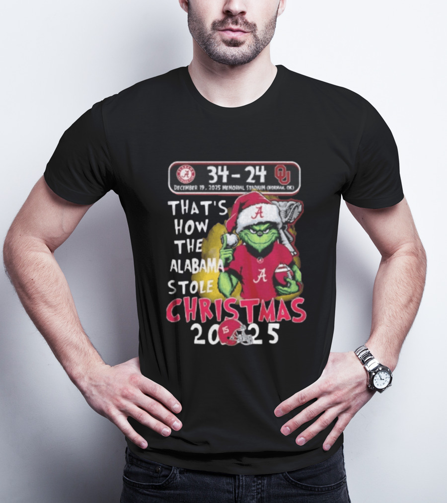 Grinch Santa Alabama Crimson Tide 34 24 Oklahoma Sooners That's How The Alabama Stole Christmas 2025 T-Shirt