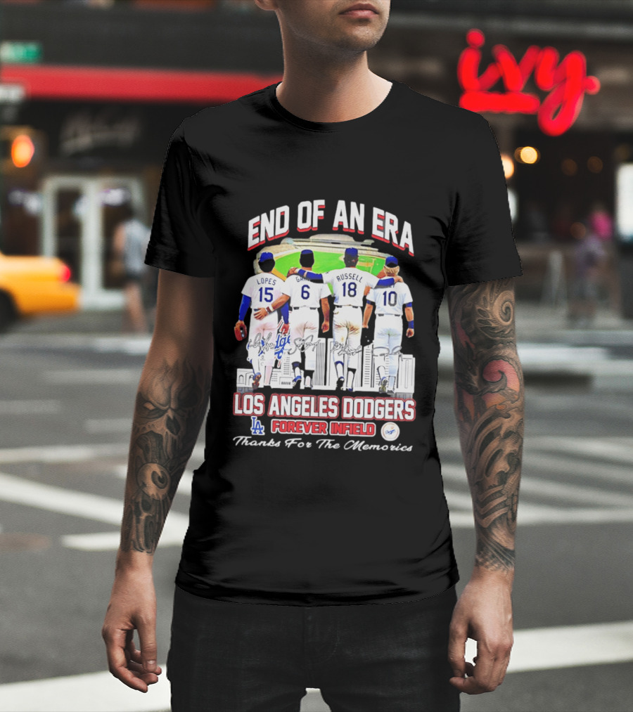 End Of An Era Los Angeles Dodgers Forever Infield Thanks For The Memories Lopes Garvey Russell Cey T-Shirt