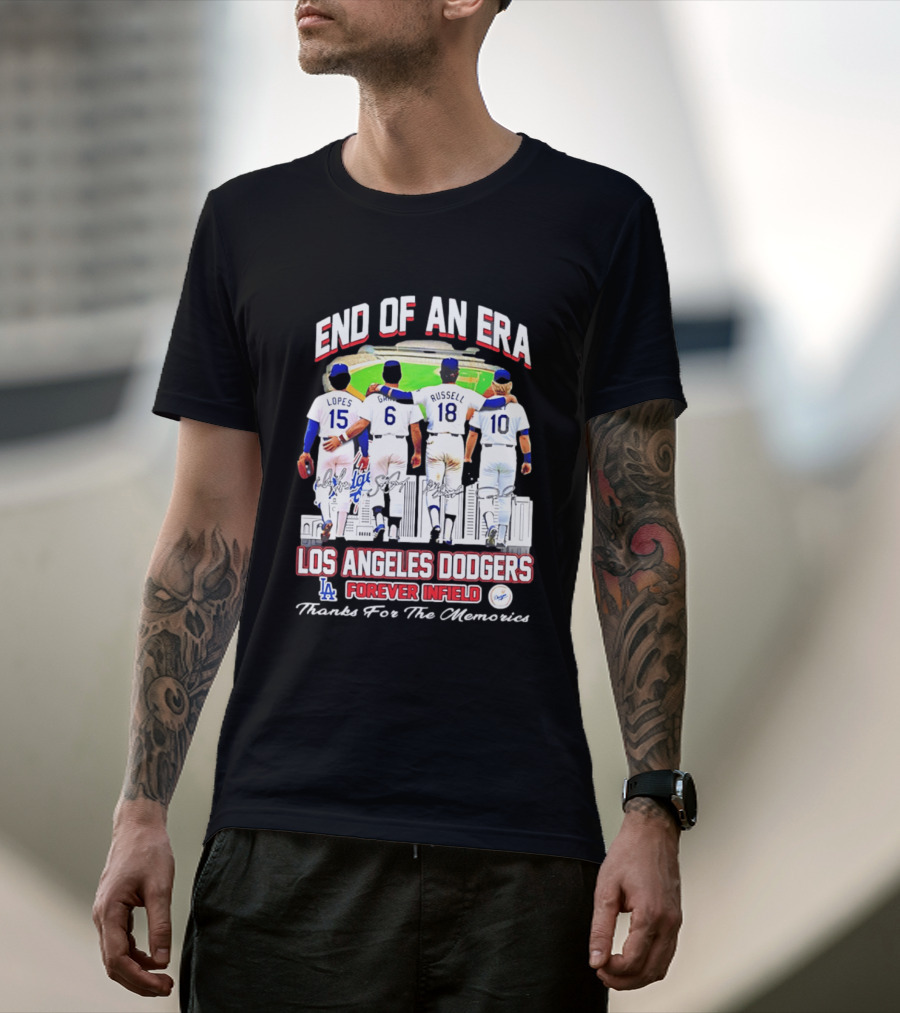 End Of An Era Los Angeles Dodgers Forever Infield Thanks For The Memories Lopes Garvey Russell Cey T-Shirt