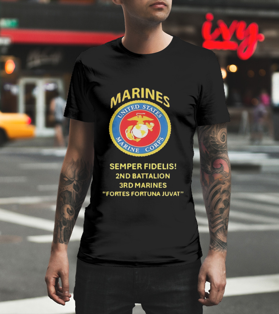 United States Marine Corps 2nd Battalion 3rd Marines Semper Fidelis Fortes Fortuna Juvat T-Shirt