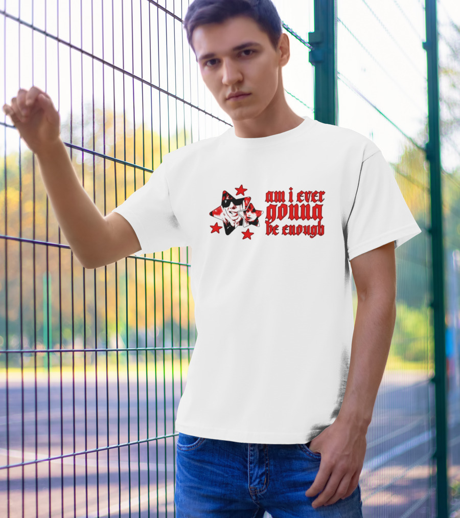 Am I Ever Gonna Be Enough Emotional Aesthetic Stars T-Shirt