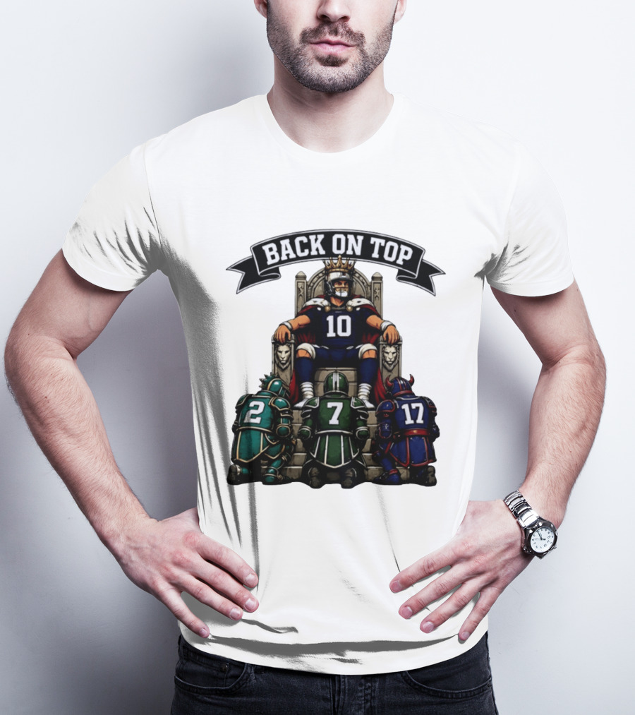 Back On Top Football Jersey Number 10 Quarterback With Throne And Rivals T-Shirt