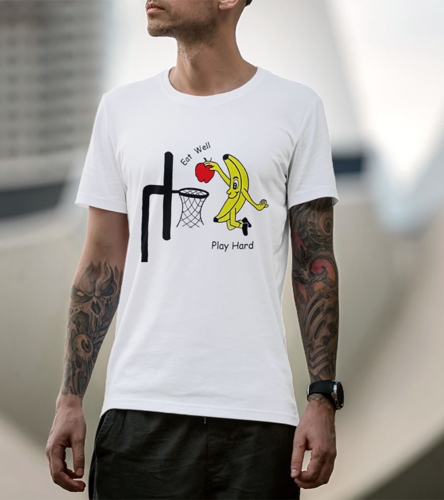 Banana Squad Basketball Eat Well Play Hard Dunking Apple T-Shirt
