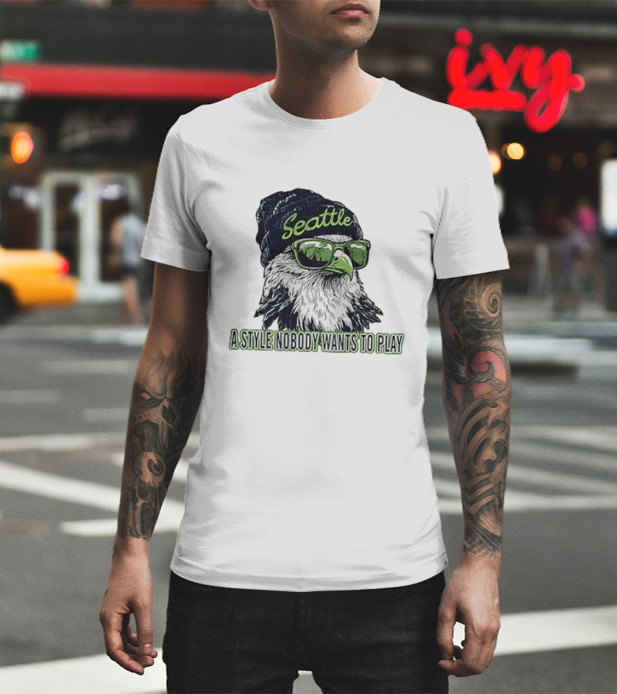 Blitz Seattle Seahawks Football A Style Nobody Wants To Play Game Day T-Shirt