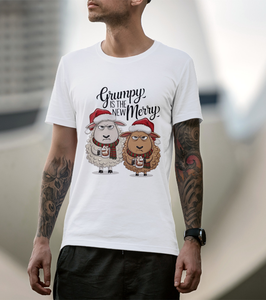 Grumpy Is The New Merry Christmas Sheep Santa Hat Holiday Humor T-Shirt