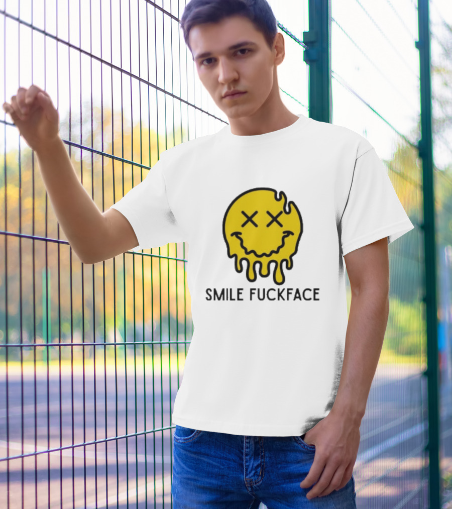 Smile Fuckface Melting Happy Smiley XX Eyes T-Shirt