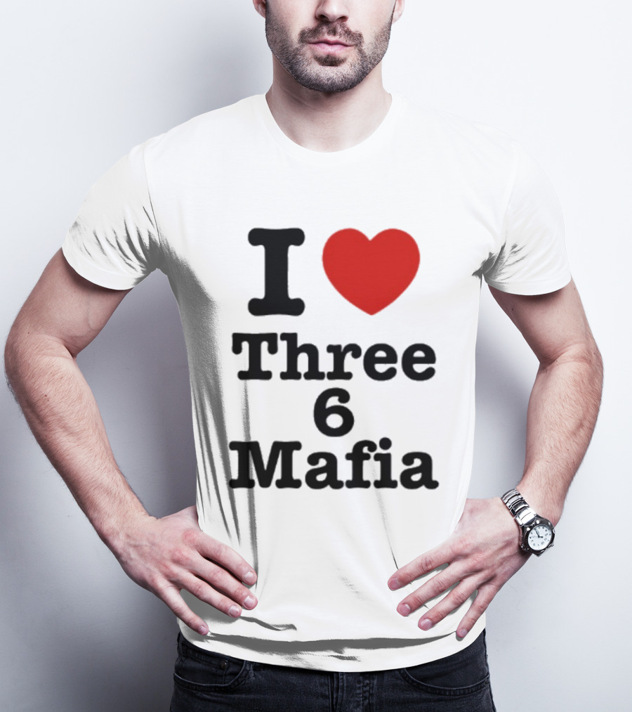 I Love Three 6 Mafia Trendsetter T-Shirt