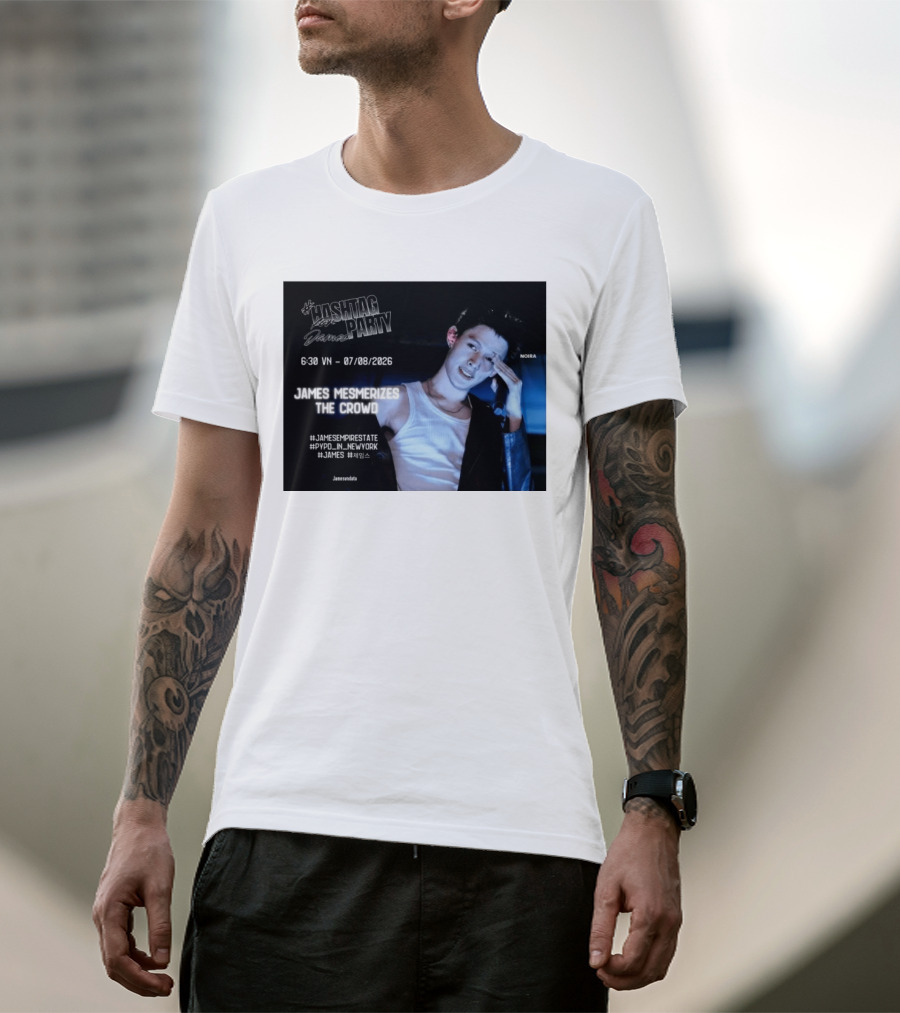 Hashtag Party With James PYPD Tour New York Crowd Mesmerized 07/08/2026 T-Shirt