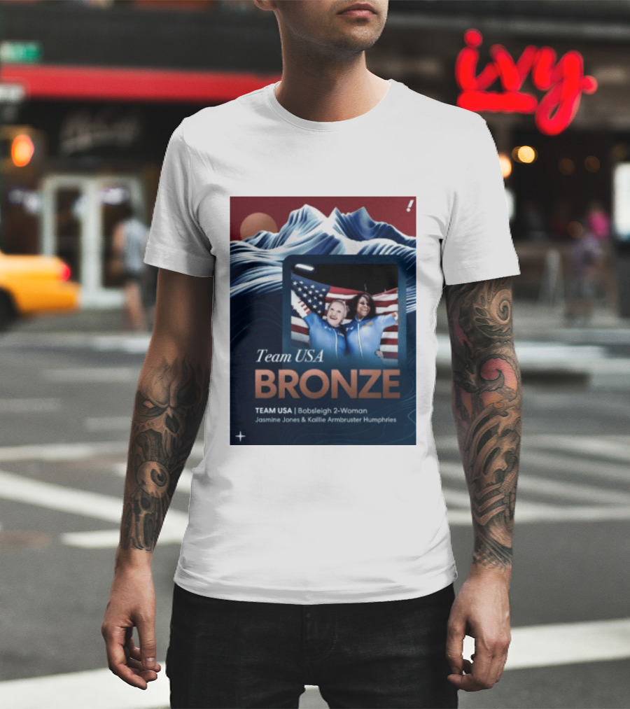 Team USA Bronze Bobsleigh 2 Woman Jasmine Jones Kaillie Armbruster Humphries T-Shirt