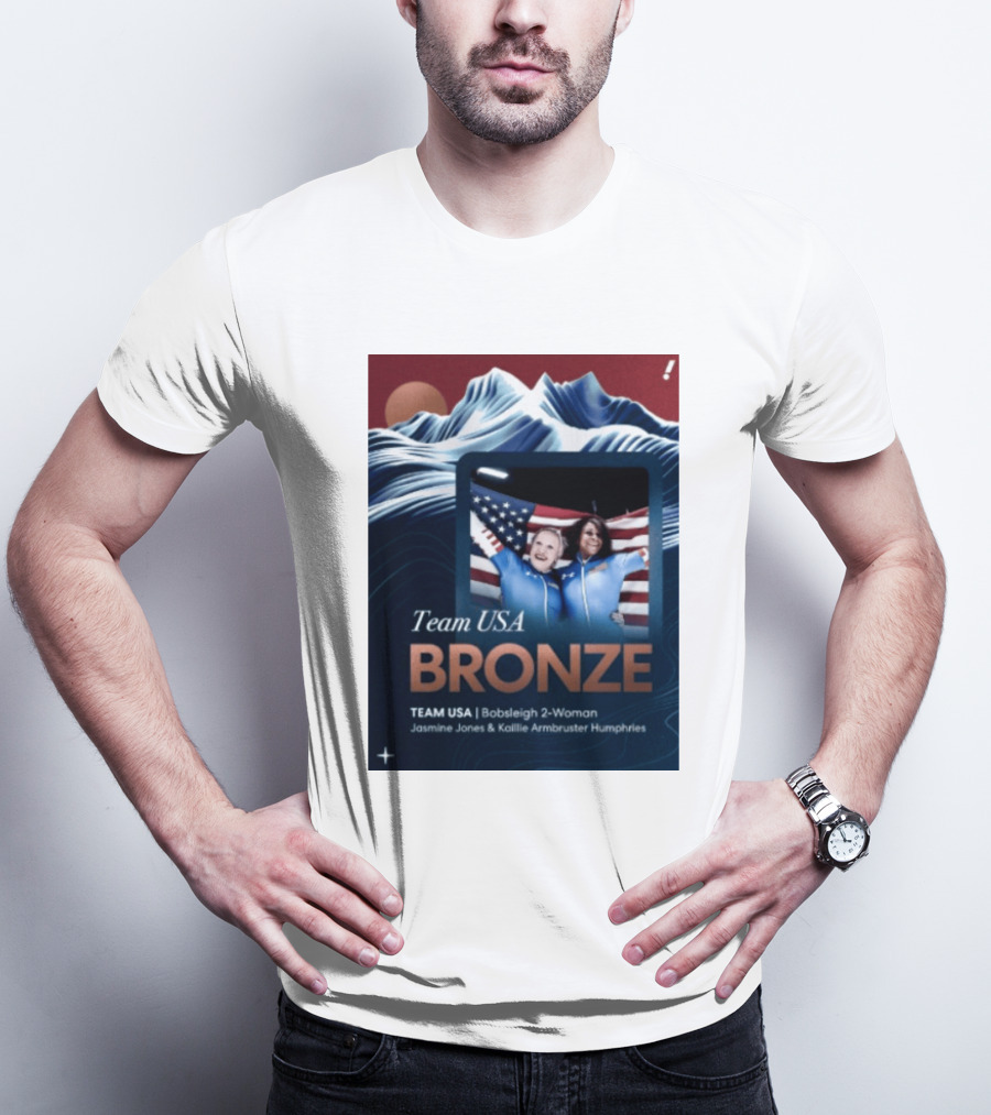 Team USA Bronze Bobsleigh 2 Woman Jasmine Jones Kaillie Armbruster Humphries T-Shirt