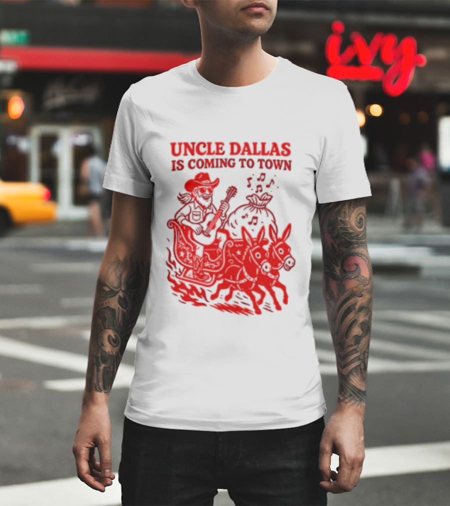 Uncle Dallas Is Coming To Town Cowboy Riding Reindeer T-Shirt