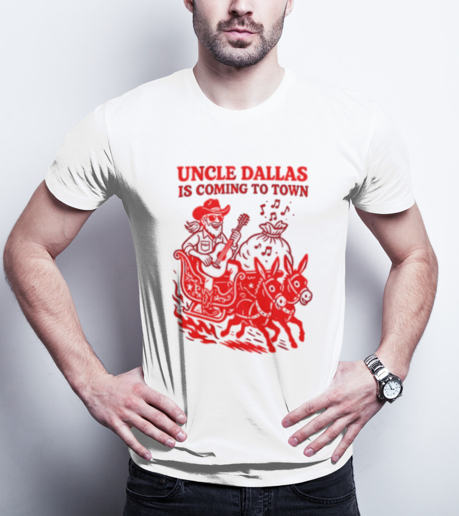 Uncle Dallas Is Coming To Town Cowboy Riding Reindeer T-Shirt