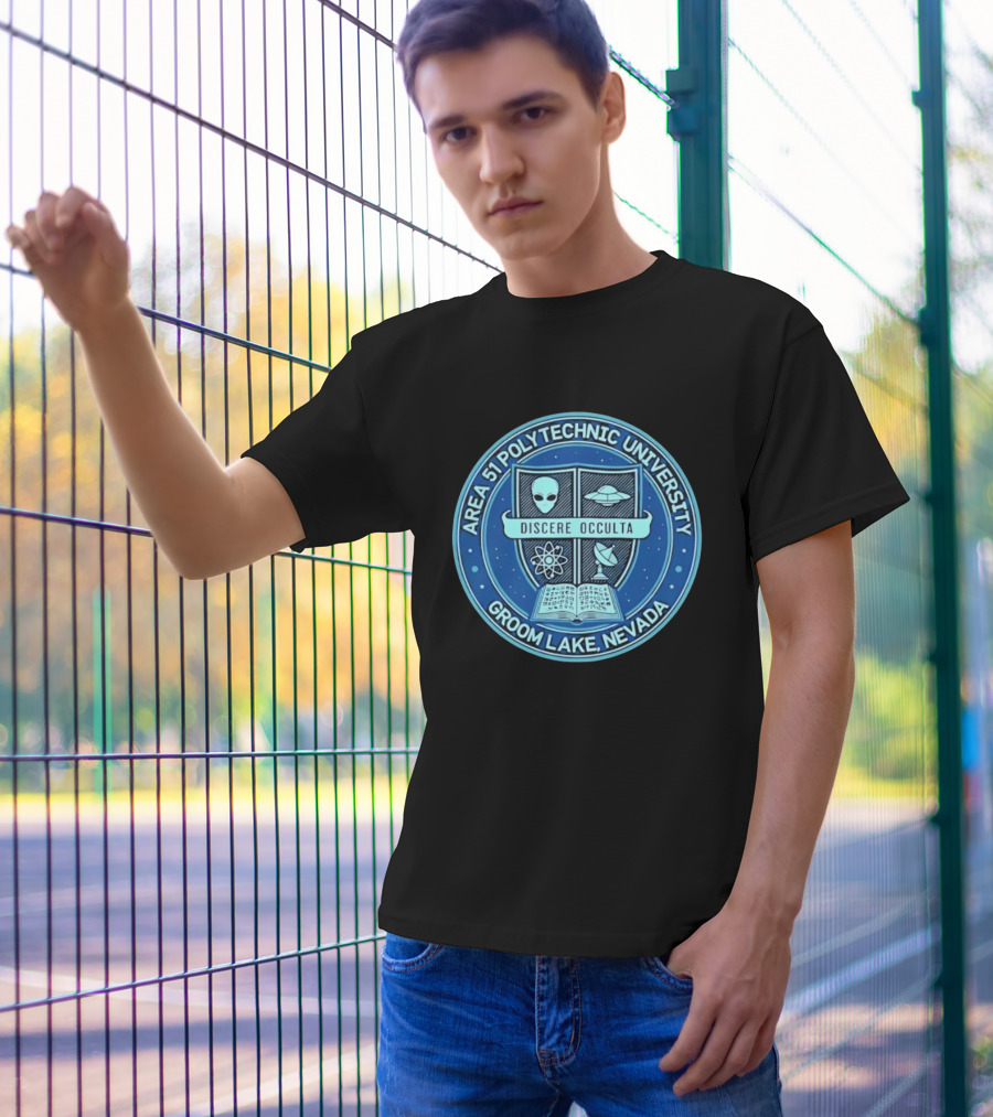 Area 51 Polytechnic University Groom Lake Nevada Discere Occulta Emblem With Alien UFO Science T-Shirt