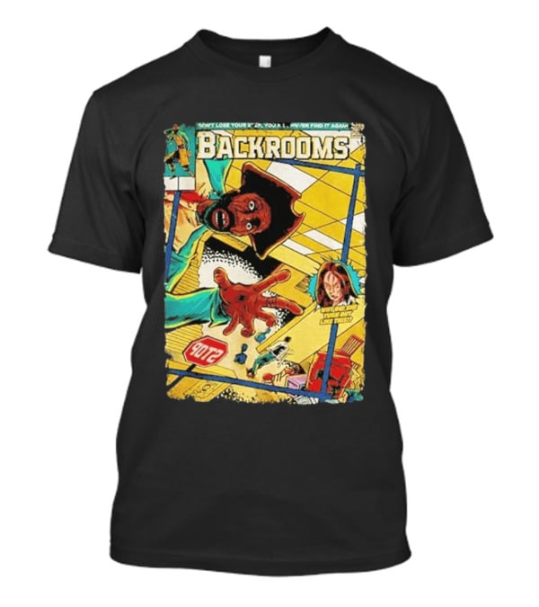 Backrooms Horror Comic Why Did She Turn Out Like This Don't Lose Your Way Stop Sign Creepy Scene T-Shirt