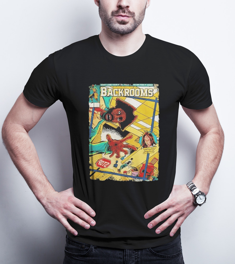Backrooms Horror Comic Why Did She Turn Out Like This Don't Lose Your Way Stop Sign Creepy Scene T-Shirt