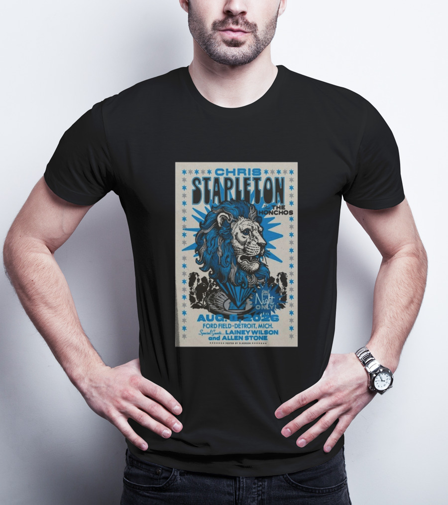 Chris Stapleton The Honchos Ford Field Detroit Aug 08 2026 Special Guests Lainey Wilson Allen Stone T-Shirt