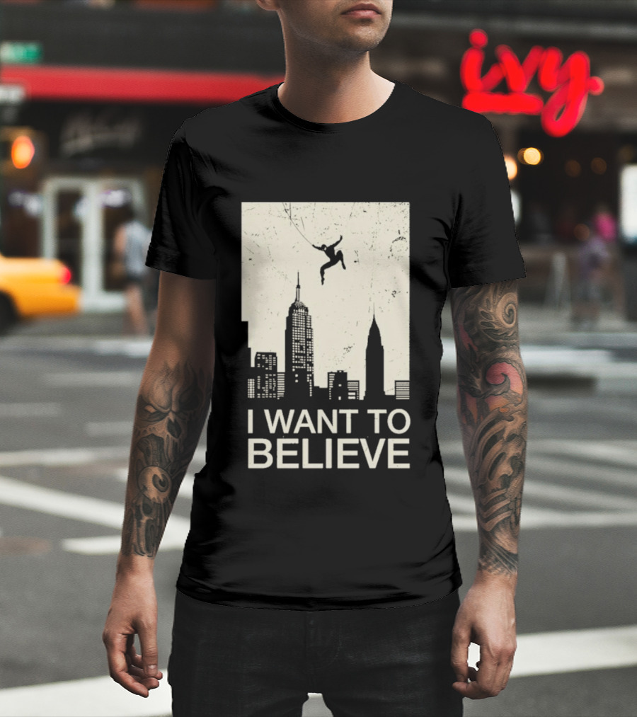 Friking I Want To Believe Swinging Hero Cityscape T-Shirt