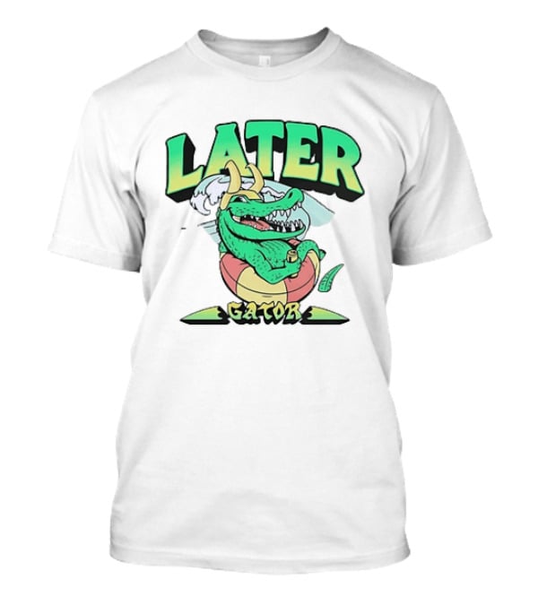 Later Gator Loki Alligator Marvel Disney Plus Floating Relaxation T-Shirt