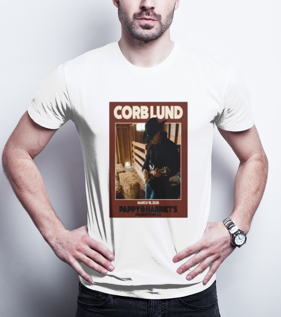 Corb Lund Live At Pappy & Harriet's Pioneertown CA March 18 2026 T-Shirt